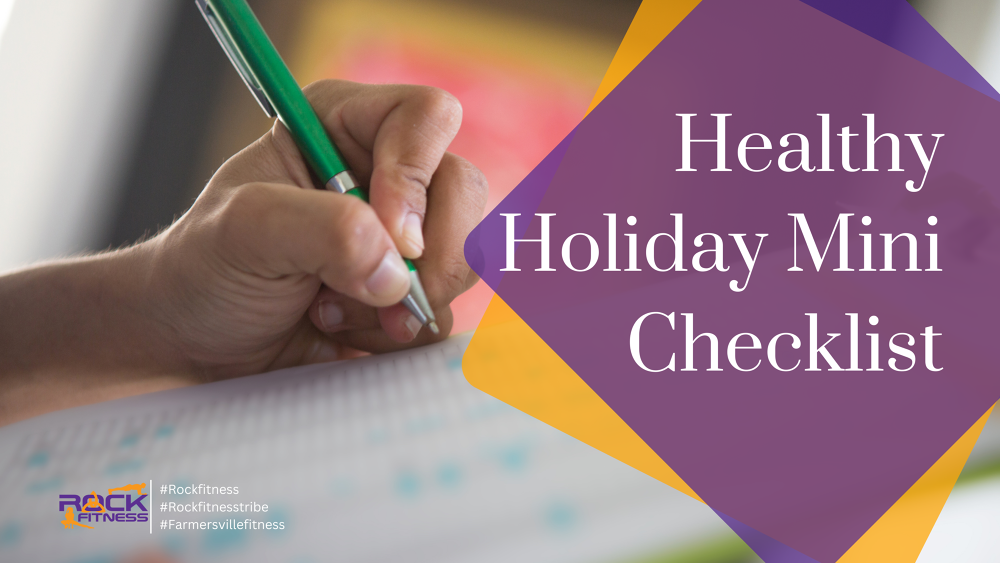 Healthy Holiday Mini Checklist - Rock Fitness